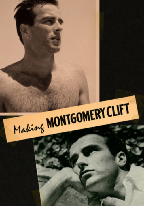 Making Montgomery Clift - The Gay & Lesbian Review